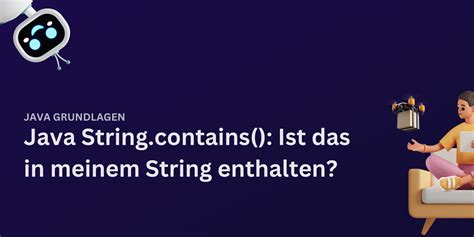 Java String Contains So Verwendest Du Ntains