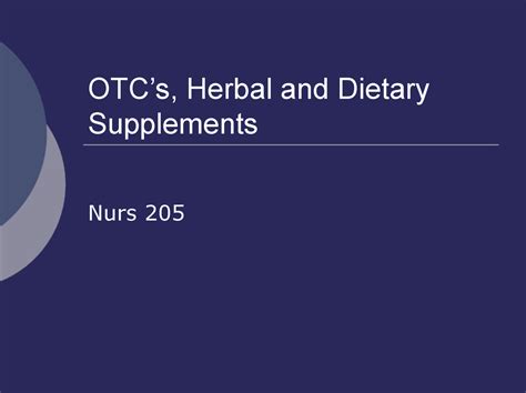 Otc Herbal And Dietary Supplements Lecture Notes Otcs Herbal And