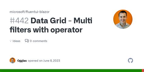 Data Grid Multi Filters With Operator · Microsoft Fluentui Blazor · Discussion 442 · Github
