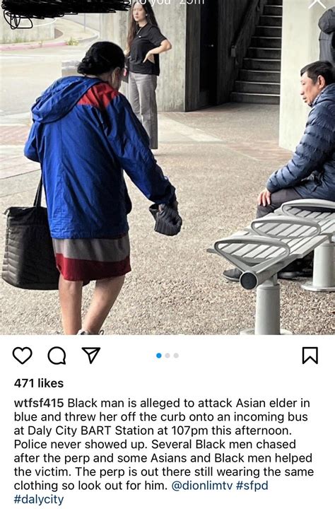 Daly City Ca A Black Man Attacked An Asian Elder And Threw Her Off