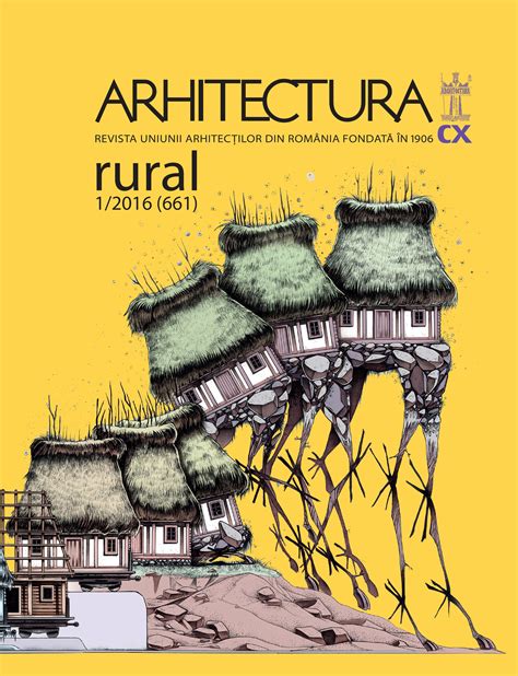 Revista Arhitectura 1 2016 Rural Magazin Revista Arhitectura