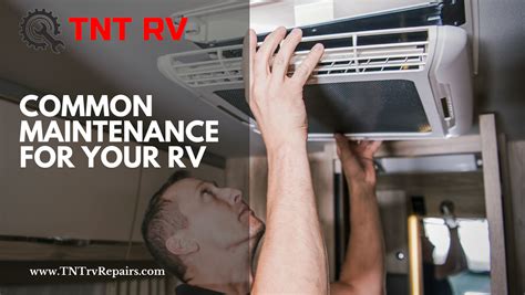 Common Maintenance For Your Rv Mobile Rv Service And Repair Las Vegas