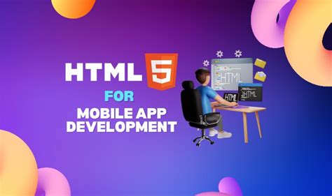Why You Should Consider HTML5 For Mobile App Development