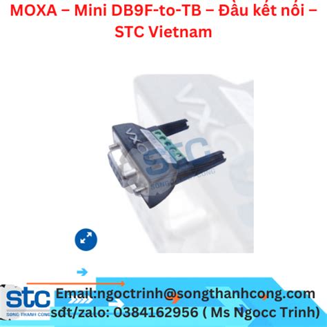 MOXA Mini DB9F to TB Đầu kết nối STC Vietnam