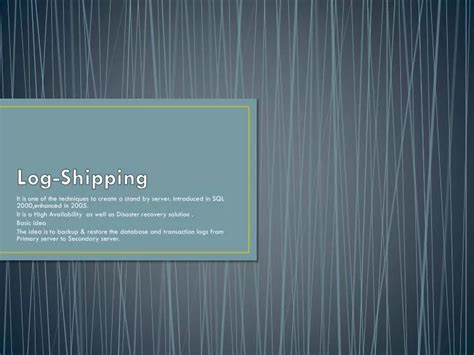 PPT Log Shipping PowerPoint Presentation Free Download ID