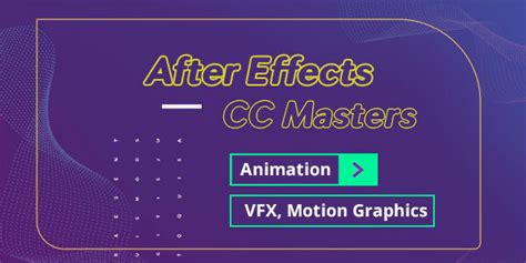After Effects Cc Masters Vfx Motion Graphics Animation