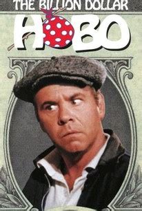The Billion Dollar Hobo 1978 Rotten Tomatoes