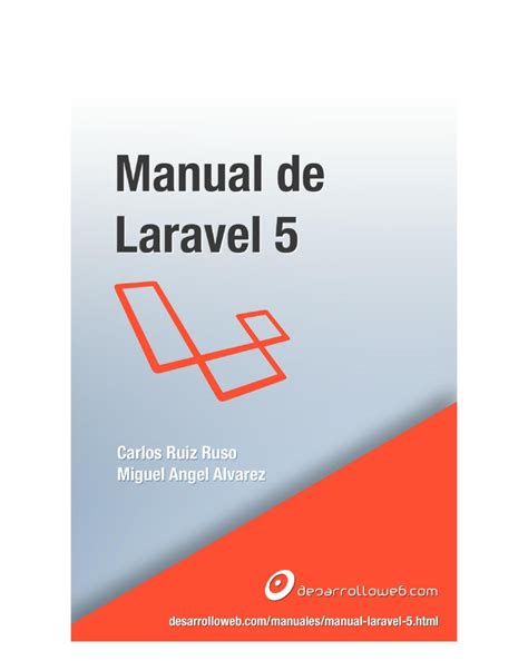 Manual De Laravel 5 ¿en Qué Consiste En El Lenguaje Php