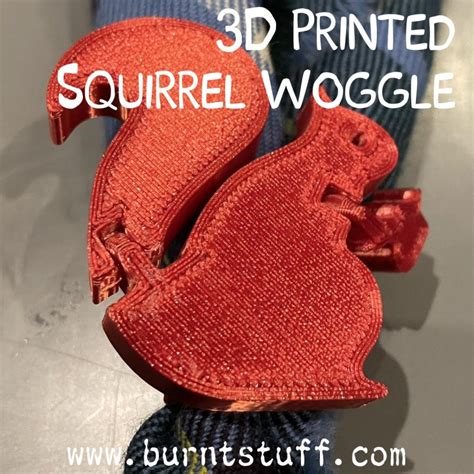 Squirrel 3d Printed Woggle