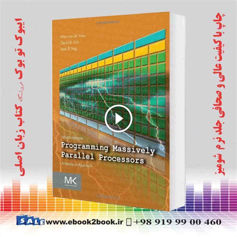 قیمت و خرید کتاب Programming Massively Parallel Processors 4th Edition