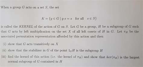 Solved When A Group G Acts On A Set S The Set K G E G Chegg