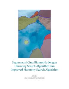 Segmentasi Citra Biometrik Dengan Harmony Search Algorithm Dan Improved