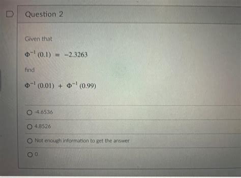 Solved Given That Φ−101−23263 Find Φ−1001Φ−1099