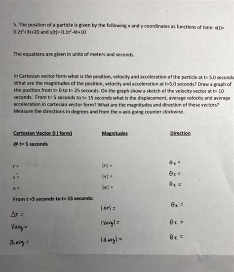 Solved 5 The Position Of A Particle Is Given By The Chegg Com