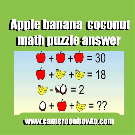 Apple Banana Coconut Math Puzzle Answer Banana Coconut Maths Puzzles