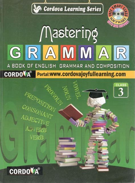 Cordova Mastering Grammar For Class 3 Malik Booksellers And Stationers