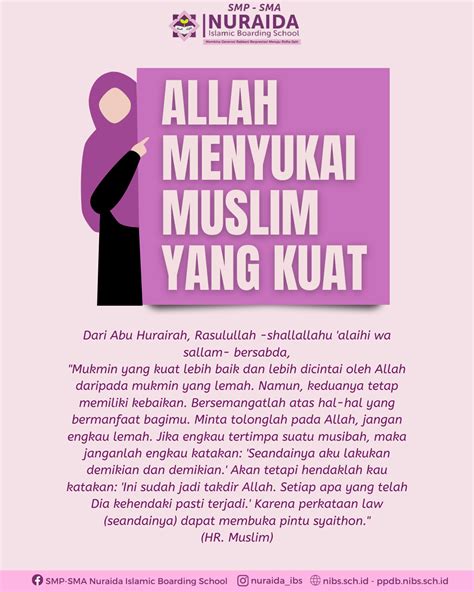 ALLAH MENYUKAI MUSLIM YANG KUAT – Nuraida Islamic Boarding School