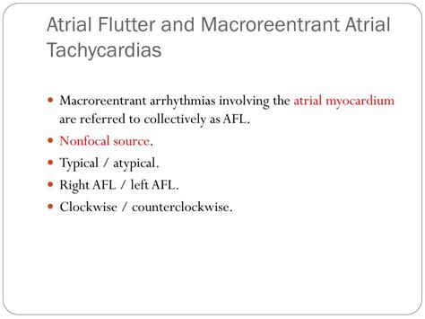 Ppt Atrial Flutter And Macroreentrant Atrial Tachycardias Powerpoint Presentation Id 2974038