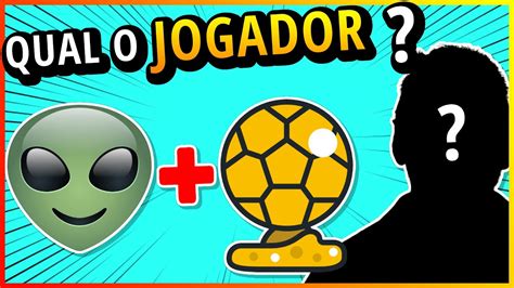 ADIVINHE O JOGADOR De FUTEBOL Pelo EMOJI Quiz Emoji Emojis Futebol