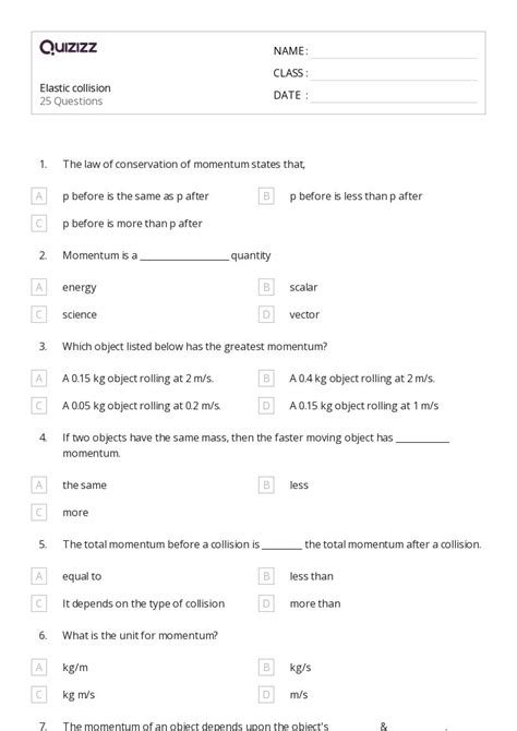 50 Elastic Collisions And Conservation Of Momentum Worksheets For 11th Class On Quizizz Free
