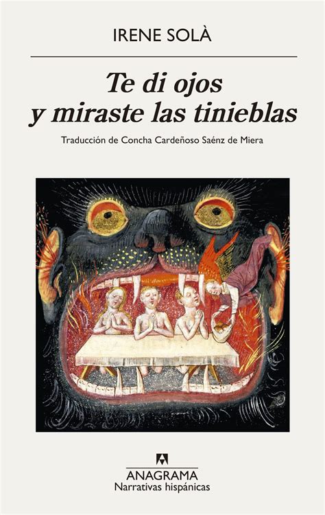 Te di ojos y miraste las tinieblas Cantón