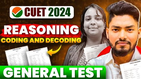 CUET 2024 GENERAL TEST FULL PREPARATION REASONING CODING AND