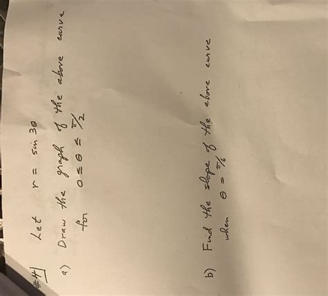 Solved Let R Sin 3 Theta Draw The Graph Of The Above