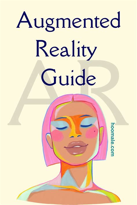 augmented reality a comprehensive guide