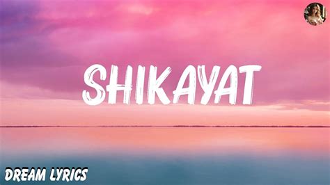 Aur Shikayat Lyrics Youtube