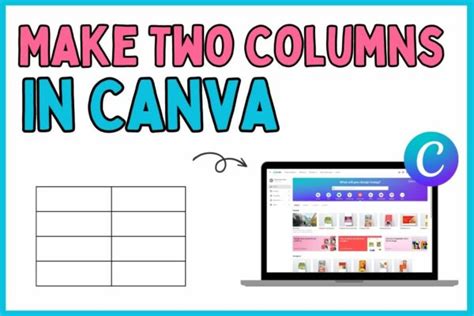How To Make Two Columns In Canva Step By Step