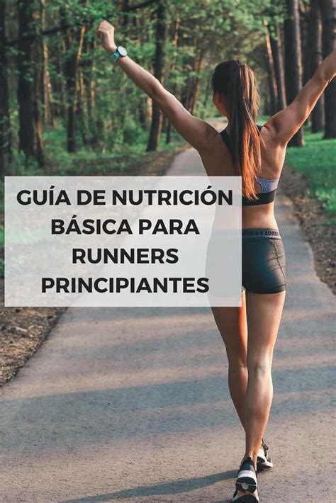 Principiantes ¿acabas De Empezar A Correr Y Quieres Descubrir Los