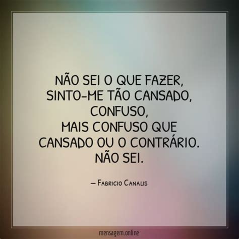 NÃo Sei Que Fazer O Que é O Futuro
