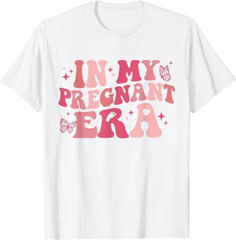 In My Pregnant Era Funny Pregnancy Announcement Pregnant T Shirt