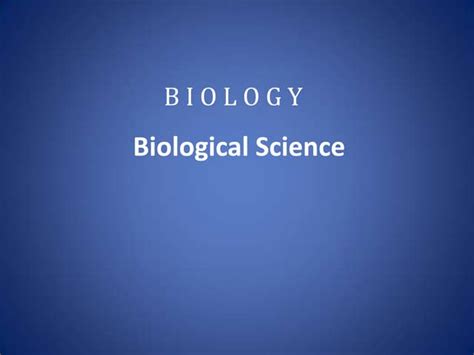 Introduction Of Biology Ppt