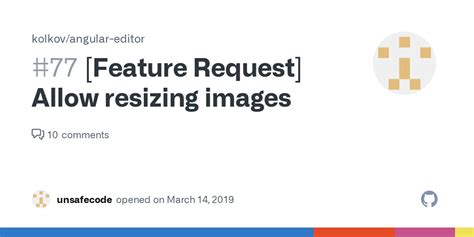 Feature Request Allow Resizing Images Issue Kolkov Angular