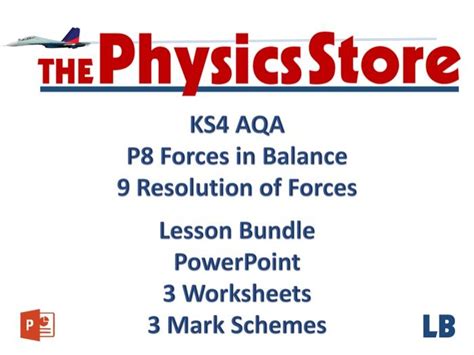 Ks4 Gcse Physics Aqa P8 9 Resolution Of Forces Lesson Bundle Teaching Resources