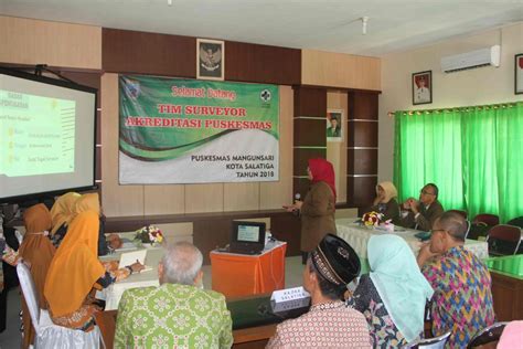 Pelaksanaan Survei Akreditasi Puskesmas Mangunsari Dinas Kesehatan Kota Salatiga