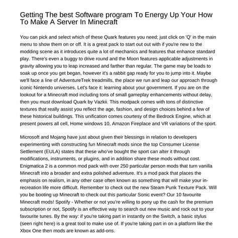 Getting The Very Best Software Program To Energy Up Your How To Make A