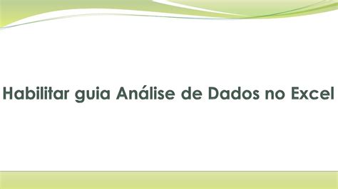 Habilitar Análise De Dados Excel