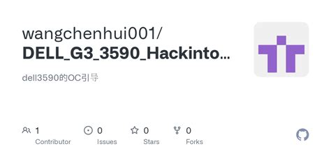 GitHub wangchenhui001 DELL G3 3590 Hackintosh dell3590的OC引导