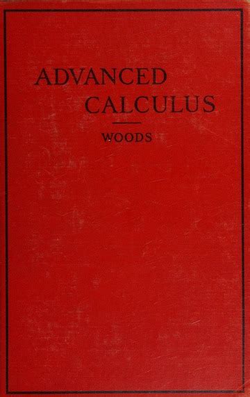 Advanced Calculus Frederick S Woods Free Download Borrow And