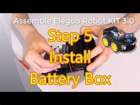 Mitov Software Assemble Elegoo Smart Car Arduino Robot KIT 3 0 Step 5 Install The Battery Box