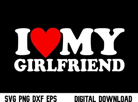 Amo A Mi Novia Svg Amo A Mi Novia Png Día De San Valentín I Heart My Girlfriend Shirt Gf