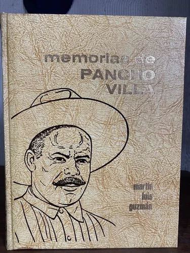 Memorias De Pancho Villa 2 Tomos Envío Gratis