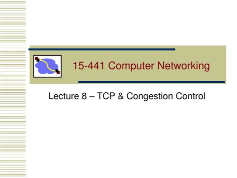 Ppt 15 441 Computer Networking Powerpoint Presentation Free Download Id9166164