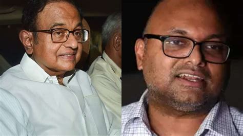 Ed Files Chargesheet Against Chidambaram Karti In Inx Media Case