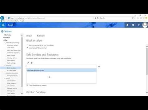 How To Setup Safe And Blocked Senders In Outlook Web App 2019 Web App App Science And Technology