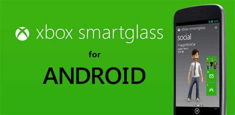 Microsoft Unveils Smartglass Android App For Xbox Users The Tech Journal