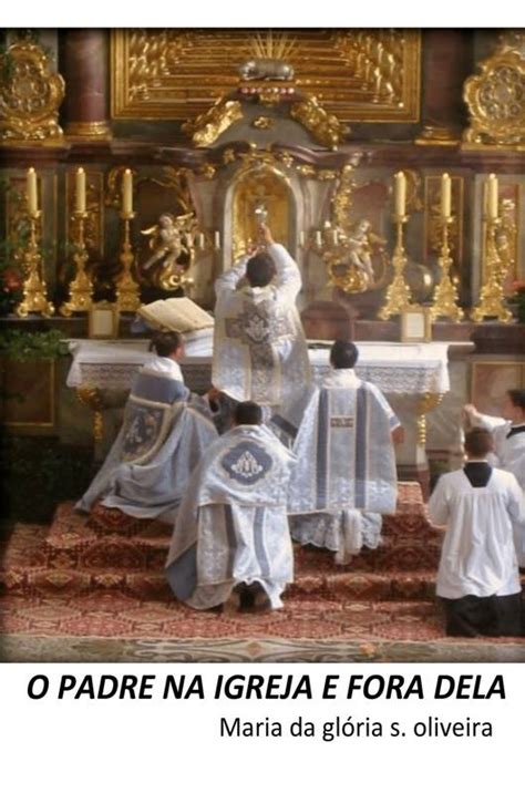 O Padre Na Igreja E Fora Dela ⋆ Loja Uiclap