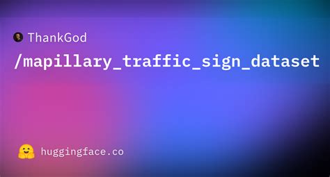 Thankgod Mapillary Traffic Sign Dataset · Datasets At Hugging Face